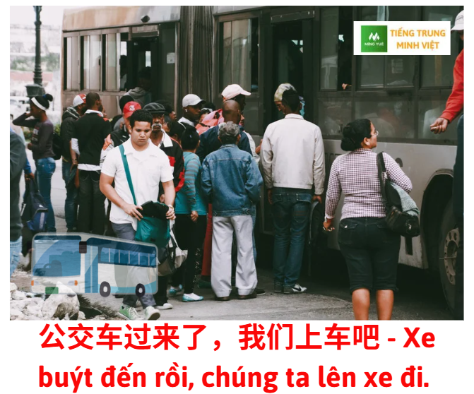 Bài 7: 公交车过来了，我们上车吧 - Xe buýt đến rồi, chúng ta lên xe đi. Msutong 3